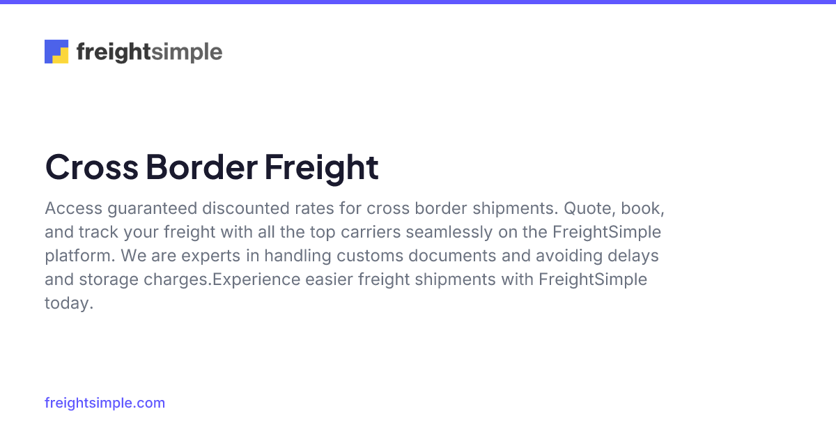 Cross Border Freight - FreightSimple