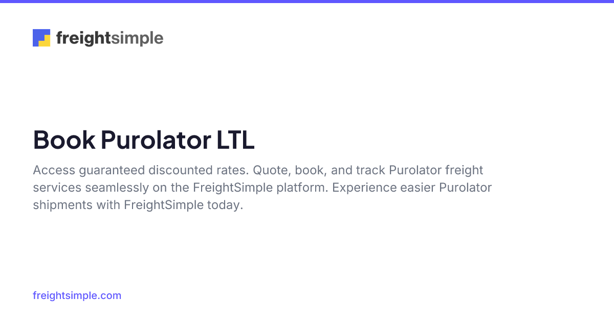 Book Purolator LTL - FreightSimple
