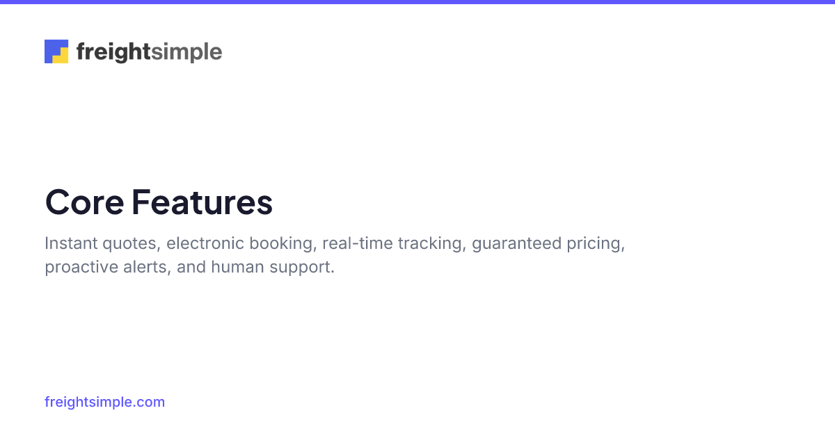 Core Features - FreightSimple